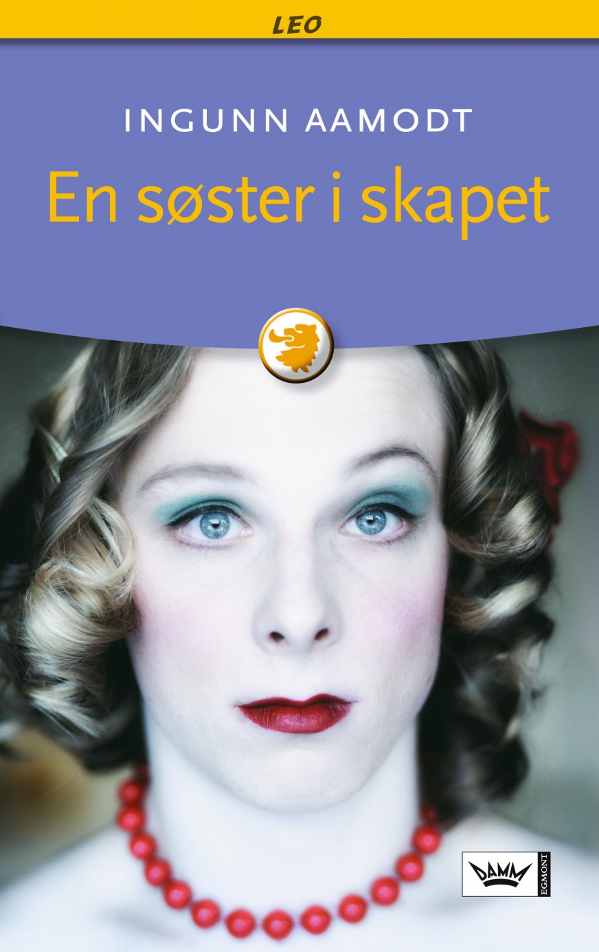 En søster i skapet av Ingunn Aamodt (Innbundet) | Barnas Egen Bokverden